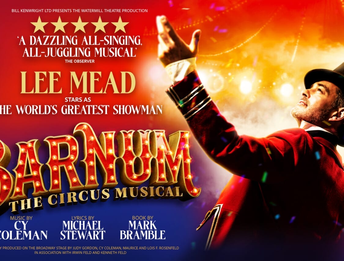 Barnum - Nottingham Playhouse