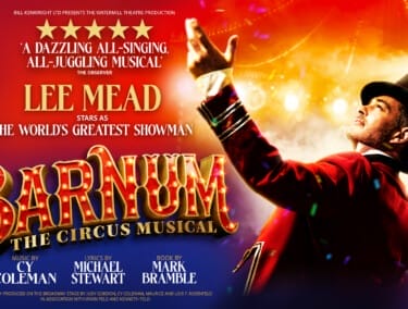 Barnum - Nottingham Playhouse