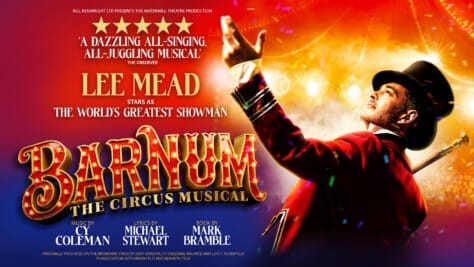 Barnum - Nottingham Playhouse