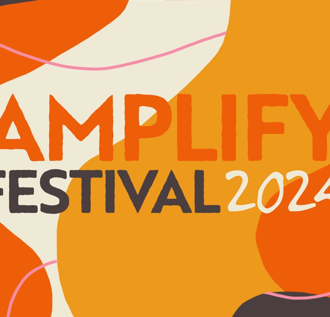 NEWS: Amplify Festival 2024 line-up announced - Nottingham Playhouse